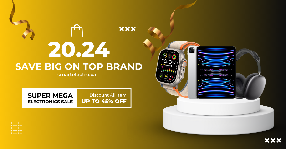 Smart Electro Best Deals on Open-Box Electronics from Apple, Samsung, Sony & More in Canada & US